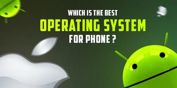 Which is the best operating system for phones? – ReFit Global